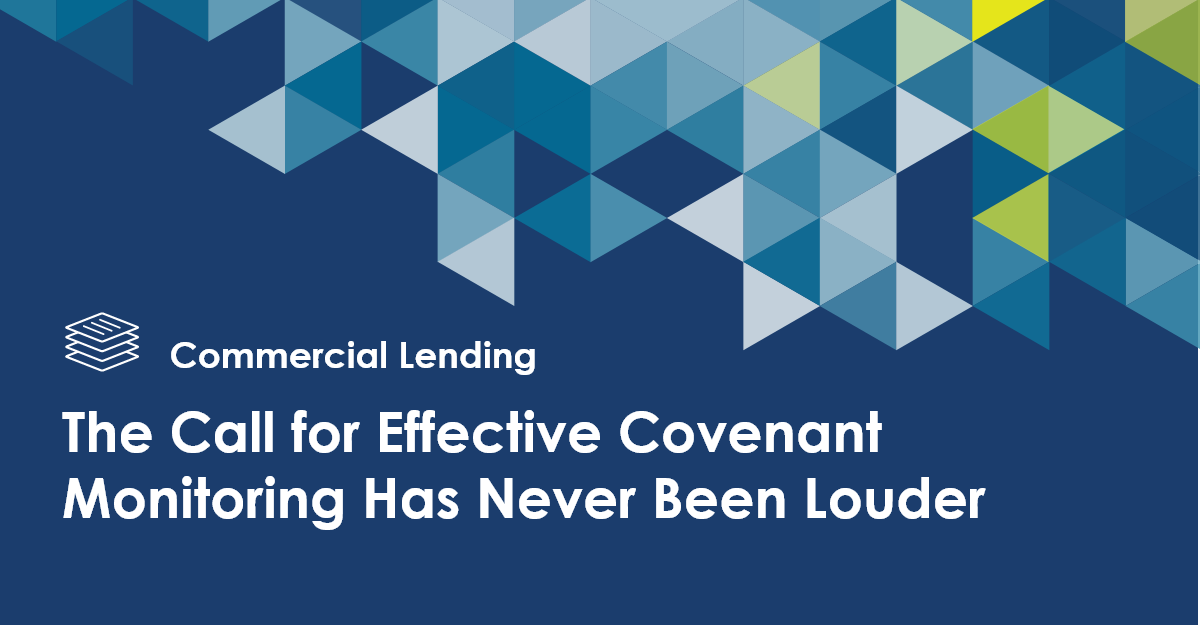 Effective Covenant Monitoring Has Never Been Louder